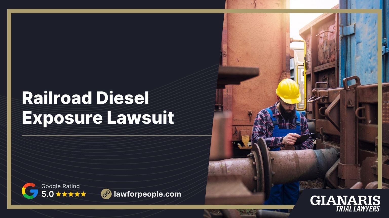 Railroad Diesel Exposure Lawsuit | Gianaris Trial Lawyers